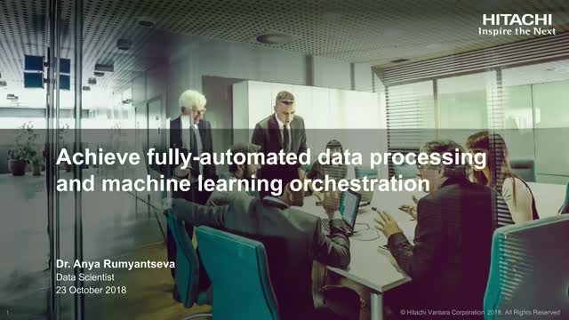 Achieve Fully-automated Data Processing and Machine Learning Orchestration | Hitachi Vantara