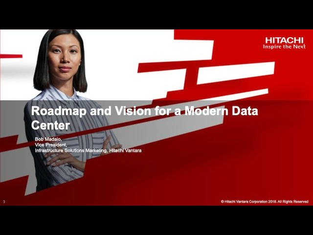 Roadmap and Vision for a Modern Data Center | Hitachi Vantara