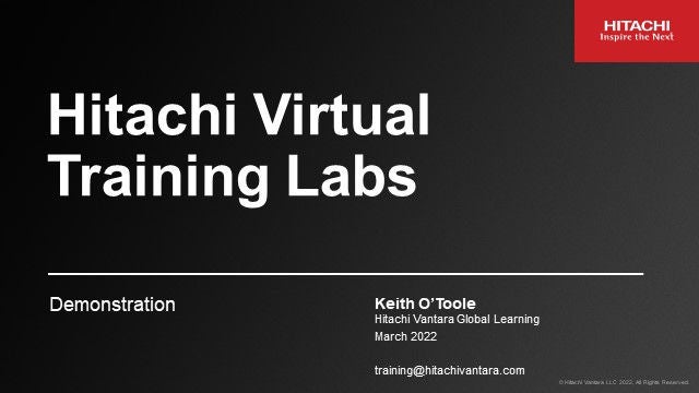 Hitachi Virtual Training Lab Demo | Hitachi Vantara